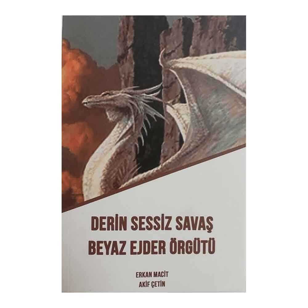 Derin Sessiz Savaş Beyaz Ejder Örgütü | Nezih